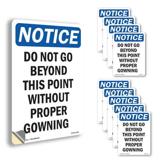 Do Not Go Beyond This Point Without OSHA Notice Vinyl Decal Label 10 ...