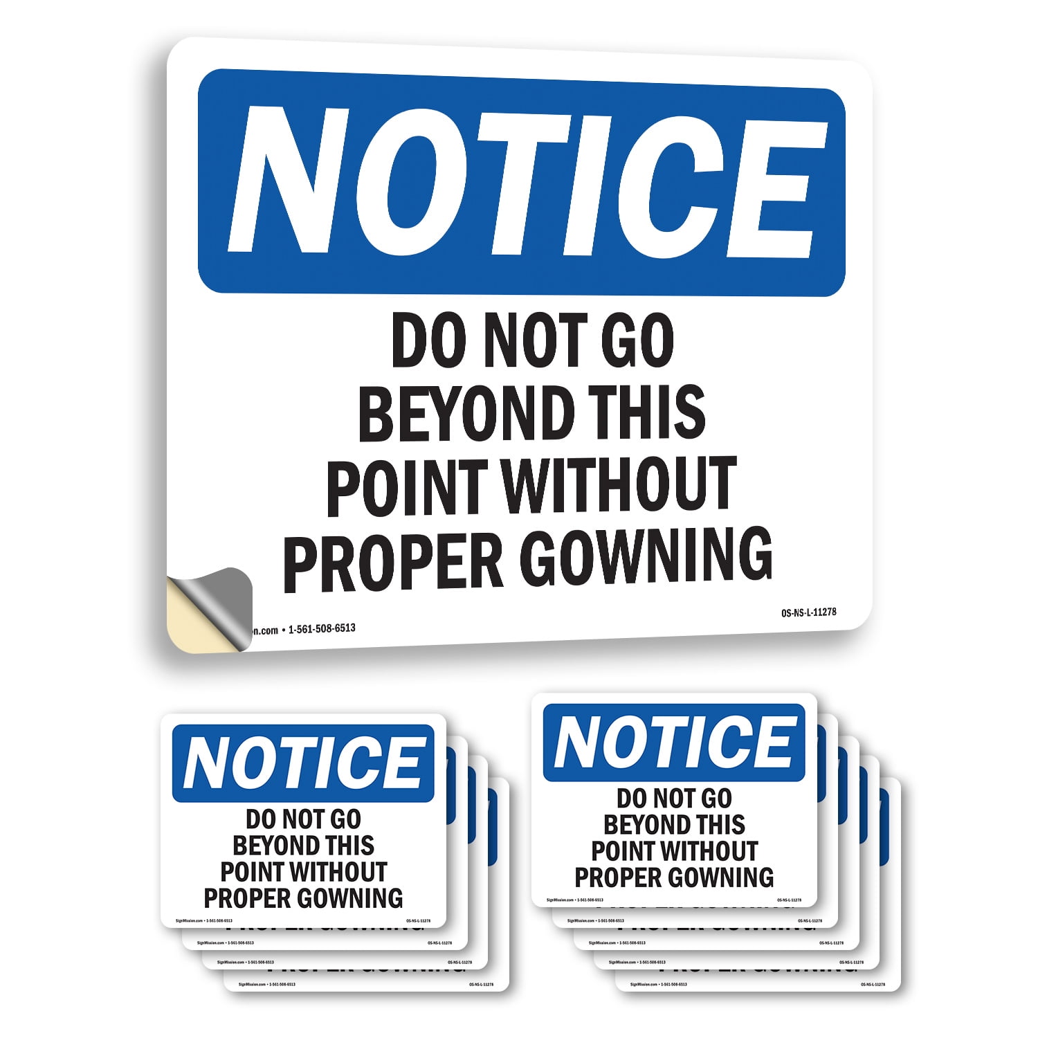 Do Not Go Beyond This Point Without Proper Gowning OSHA Notice Vinyl ...