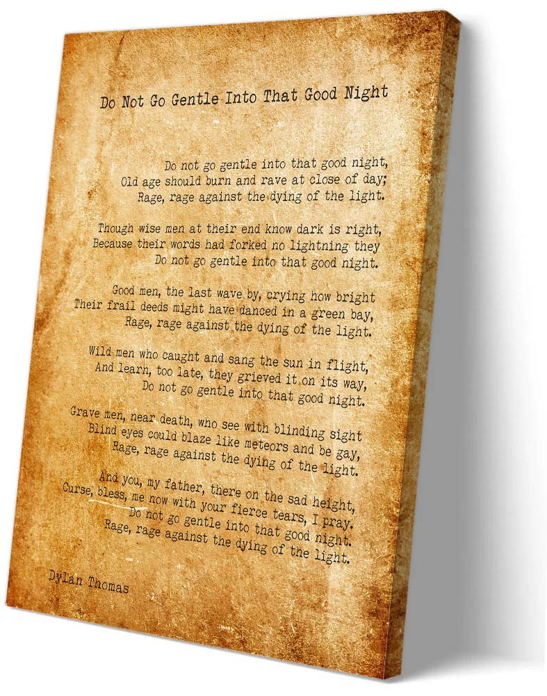 Do Not Go Gentle Into That Good Night Poem Wall Decor Dylan Thomas ...