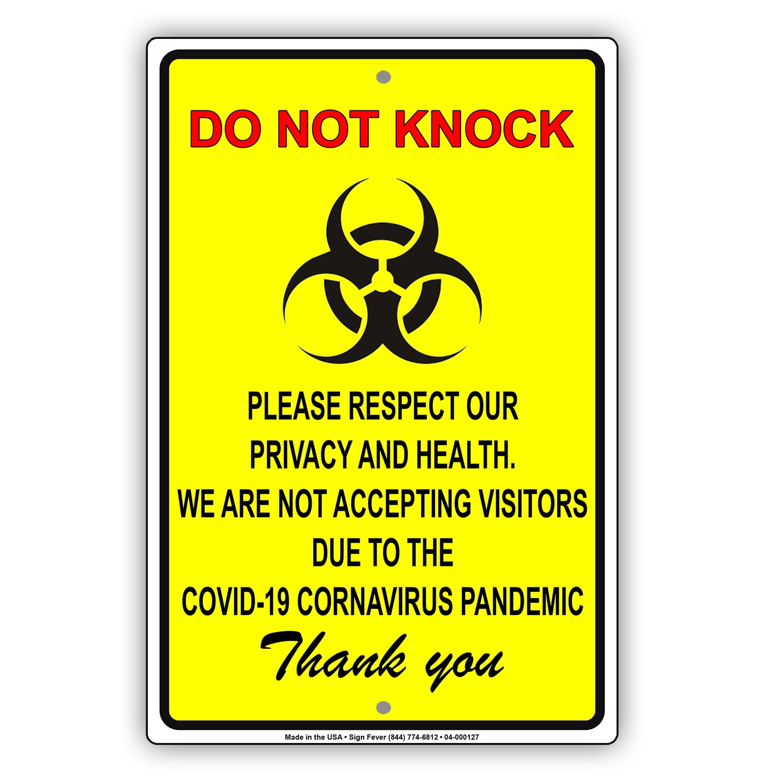 Do Not Knock Please Respect Our Privacy And Health We Are Not Accepting ...