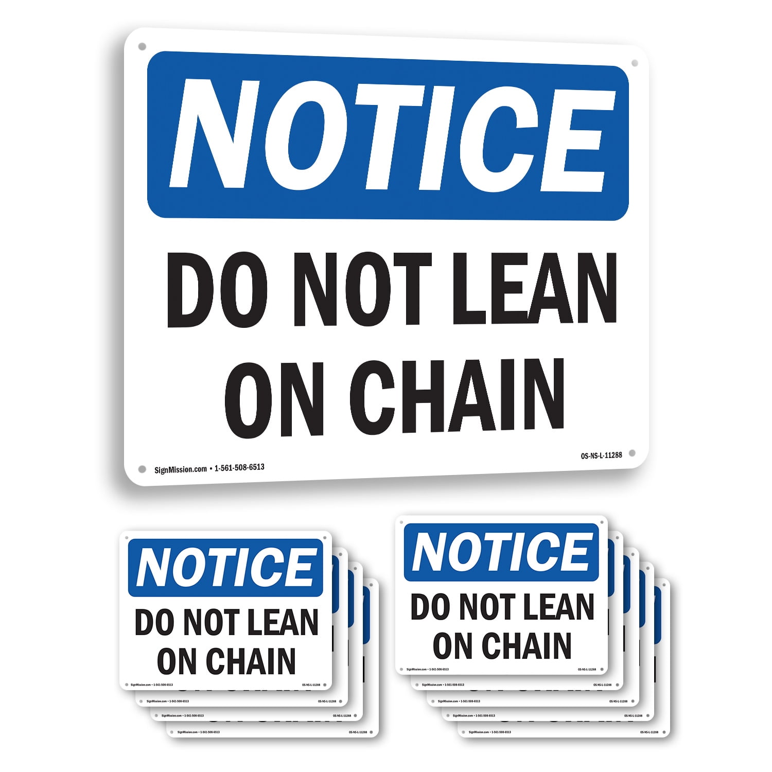 Do Not Lean On Chain OSHA Notice Aluminum Sign 18 Inch x 12 Inch - 10 ...