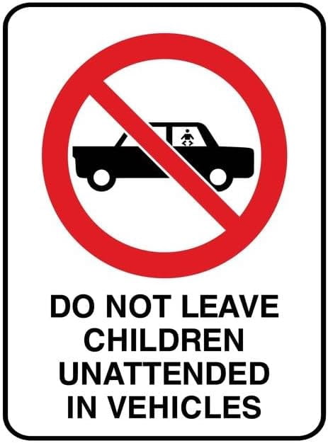 Do Not Leave Children Unattended In Vehicles Sign Metal 12"X8" Rust ...
