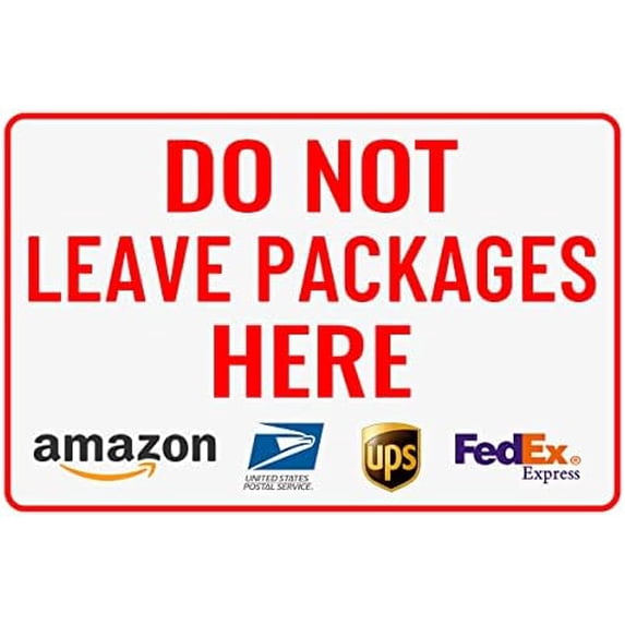 Do Not Leave Packages Here Delivery Composite Signs 8"x12" For Outdoor ...