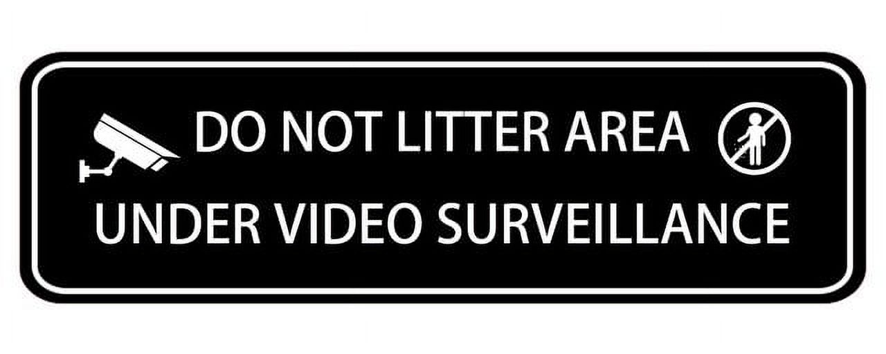 Do Not Litter Area Under Video Surveillance Acrylic Sign For Office ...