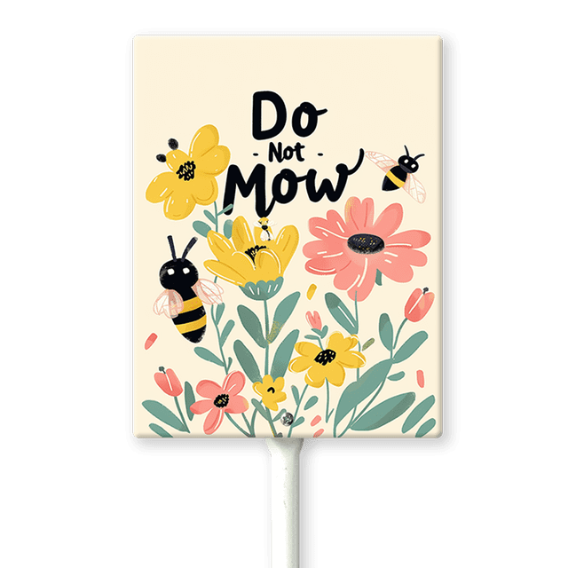Do Not Mow Sign with Metal Stake 4.6 x 6 Inches No Mow May Yard Sign No ...