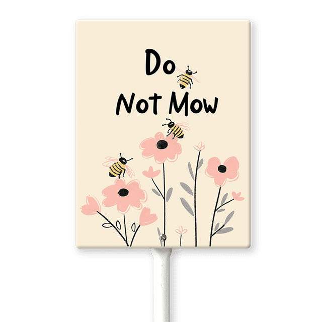 Do Not Mow Sign with Metal Stake 4.6 x 6 Inches No Mow May Yard Sign No ...