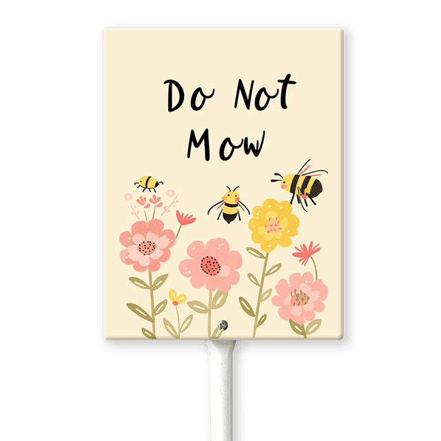 Do Not Mow Sign with Metal Stake 8 x 12 Inches No Mow May Yard Sign No ...