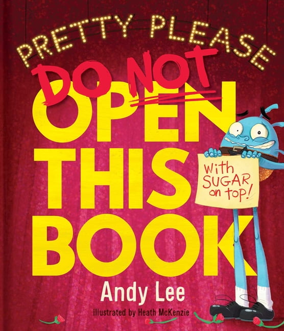 Do Not Open This Book Pretty Please Do Not Open This Book, Book 9 ...