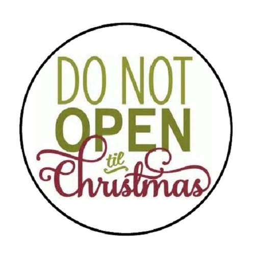 Do Not Open Til Christmas Sticker Phone Decal Water Bottle Stickers Car ...