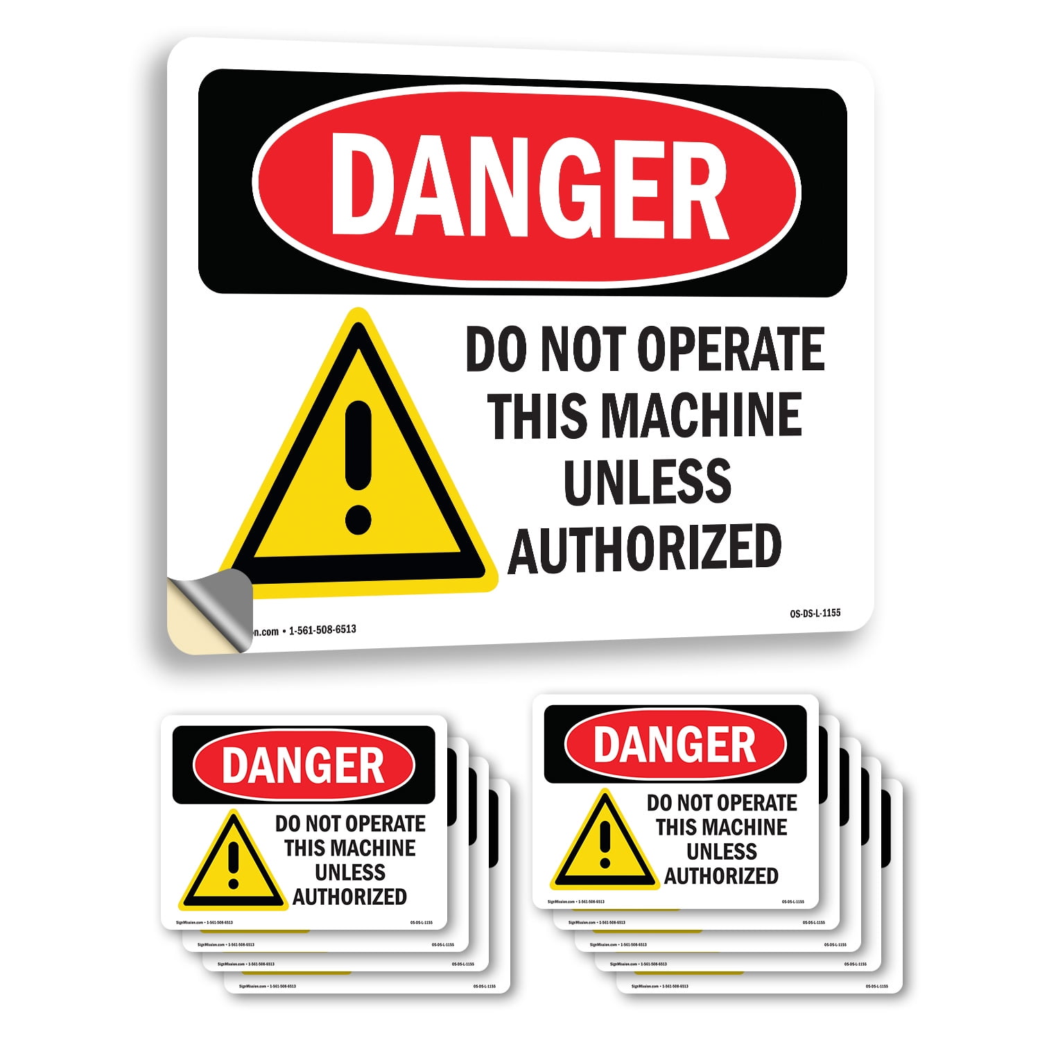 Do Not Operate This Machine Unless Authorize OSHA Danger Vinyl Decal ...