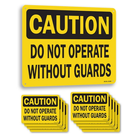Do Not Operate Without Guards OSHA Caution Aluminum Sign 24 Inch x 18 ...