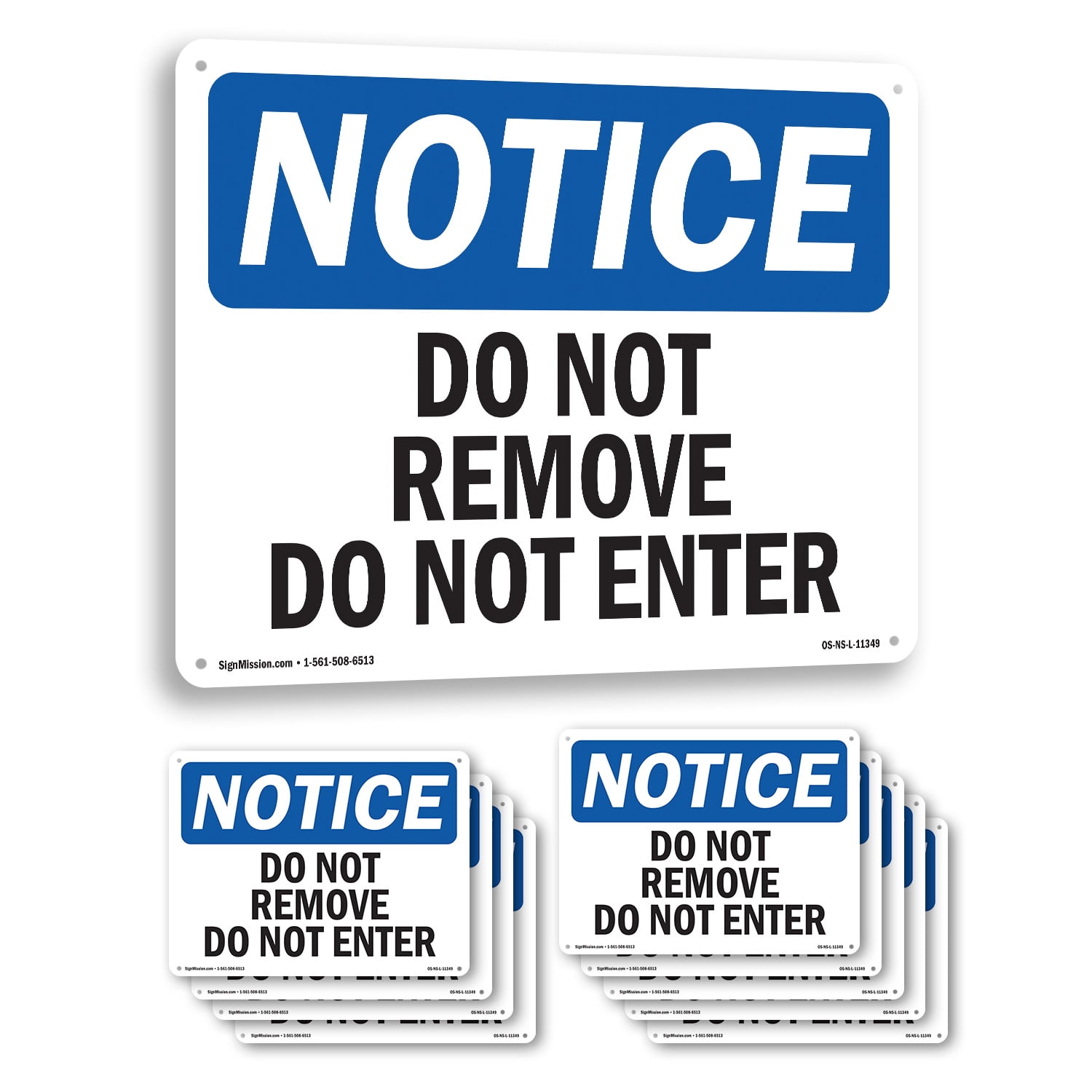 Do Not Remove Do Not Enter OSHA Notice Rigid Plastic Sign 10 Inch x 7 ...