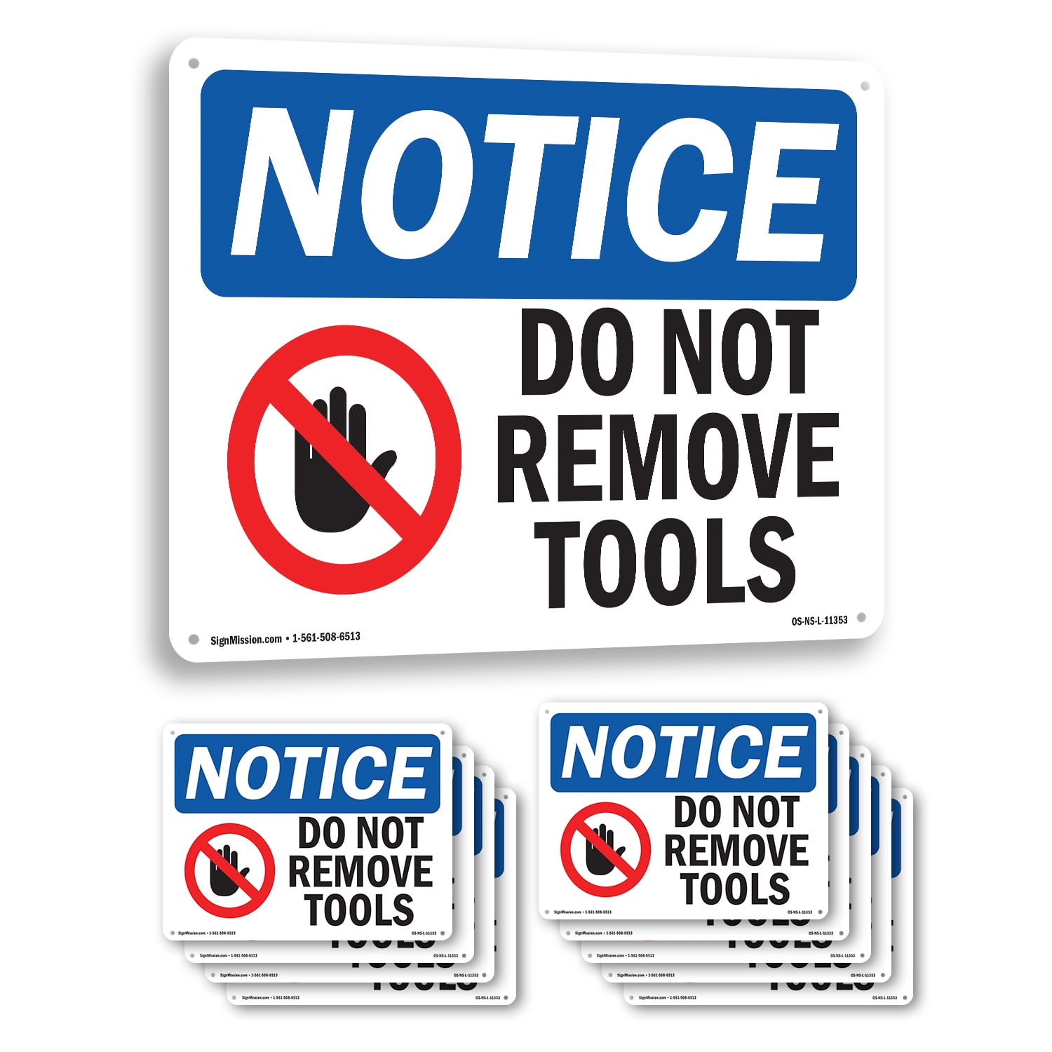 Do Not Remove Tools OSHA Notice Rigid Plastic Sign 18 Inch x 12 Inch ...