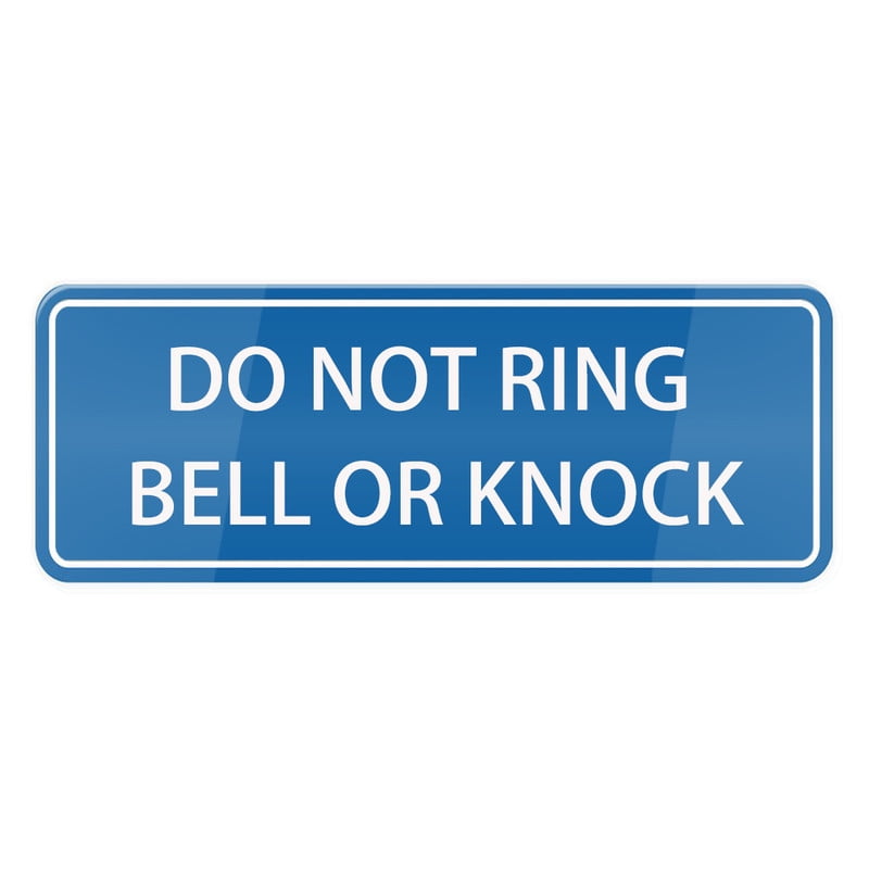 Do Not Ring Bell Or Knock Sign, Main Official Self Adhesive Sign For ...