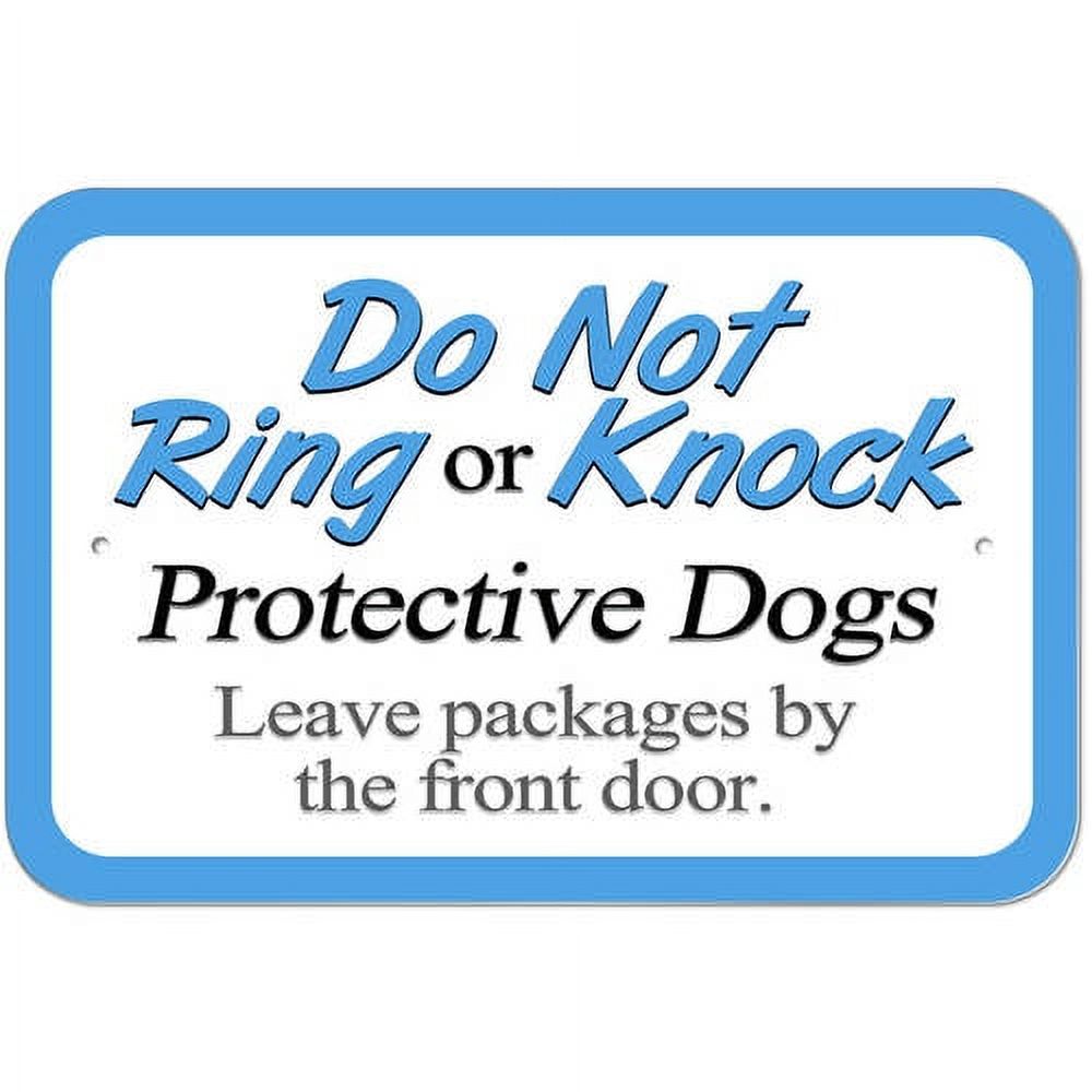 Do Not Ring or Knock Protective Dogs Leave Packages by Front Door Sign ...