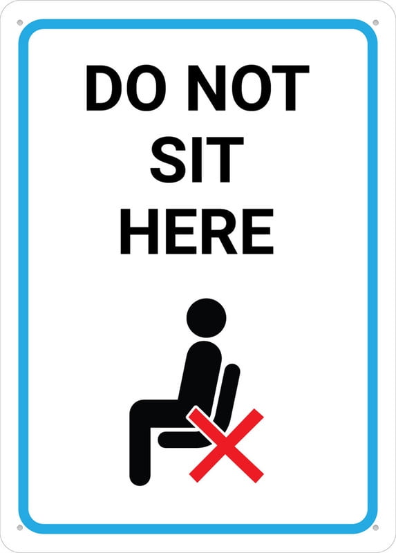 Do Not Sit Here Sign Aluminum 8X12 Inch Uv Ink Printed For House And ...