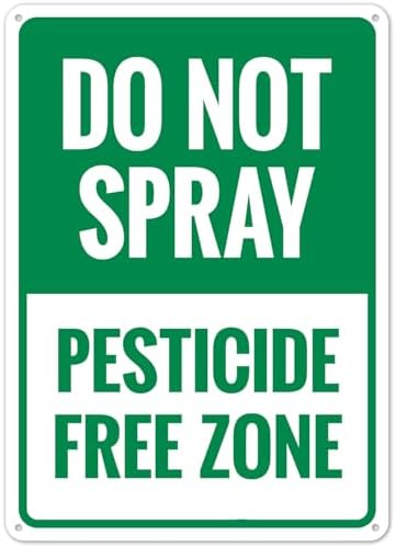 Do Not Spray Pesticide Free Zone Sign,Facility Safety Signs Metal Tin ...