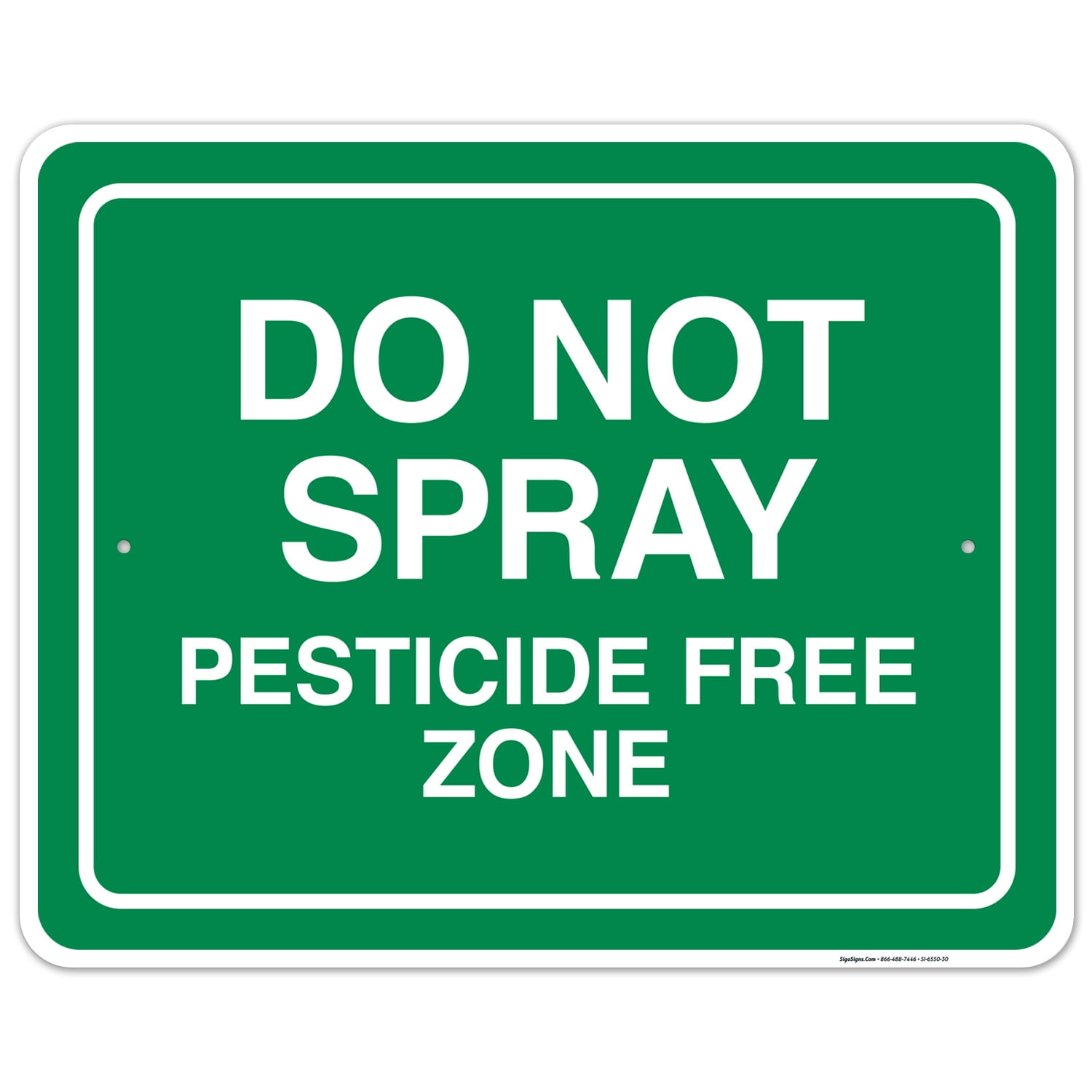 Do Not Spray Pesticide Free Zone Sign, - Walmart Business Supplies