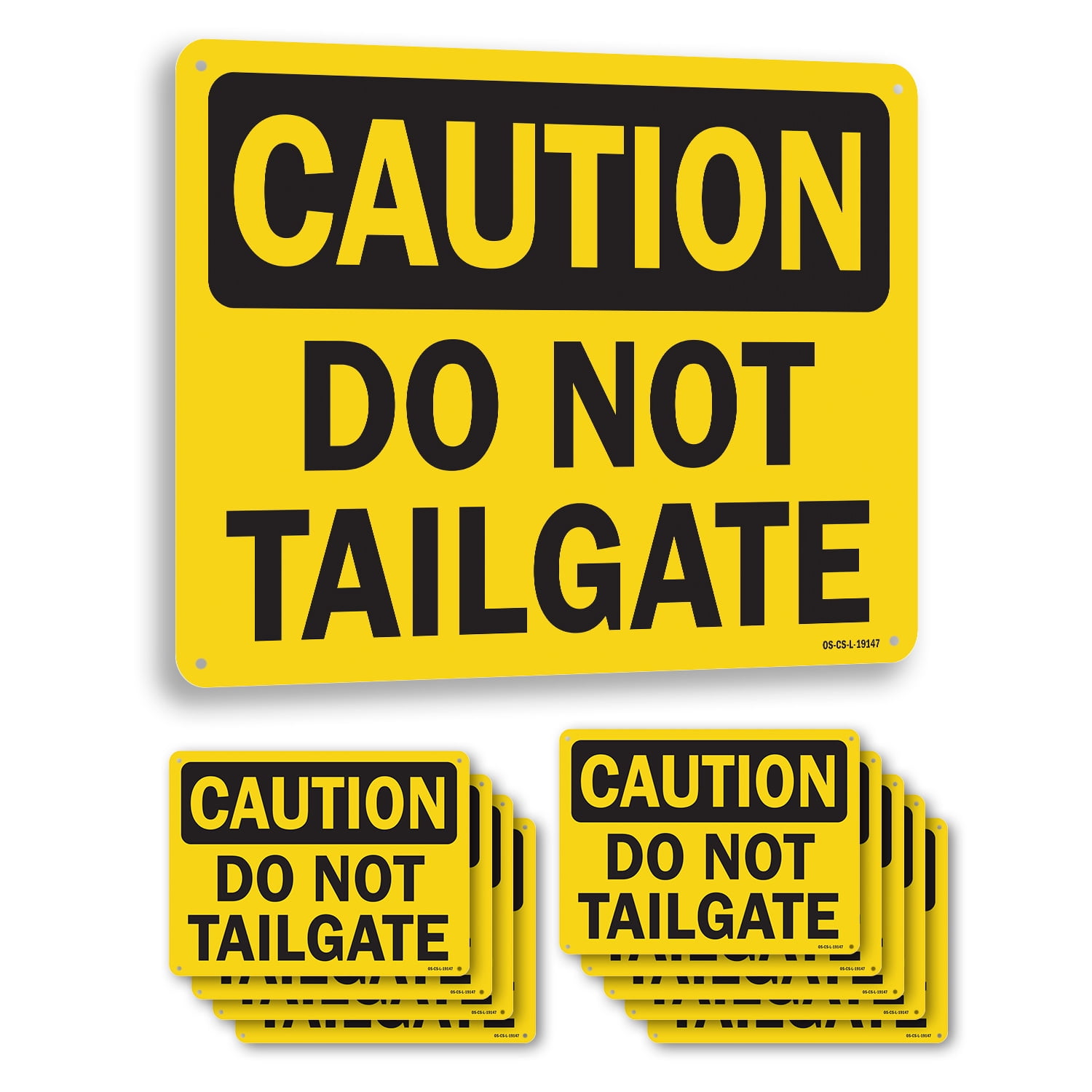 Do Not Tailgate OSHA Caution Rigid Plastic Sign 10 Inch x 7 Inch - 10 ...