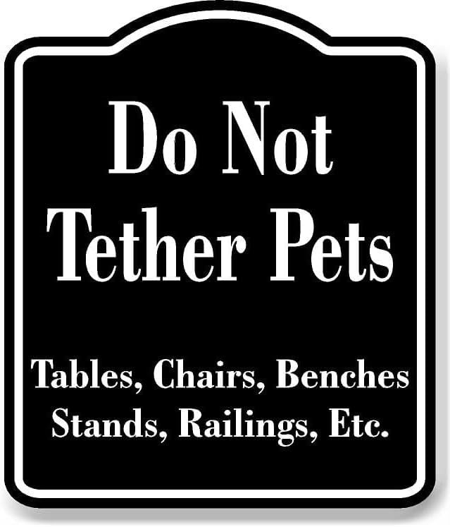 Do Not Tether Pets Dog Park BLACK Aluminum Composite Sign, 8.5"x10 ...