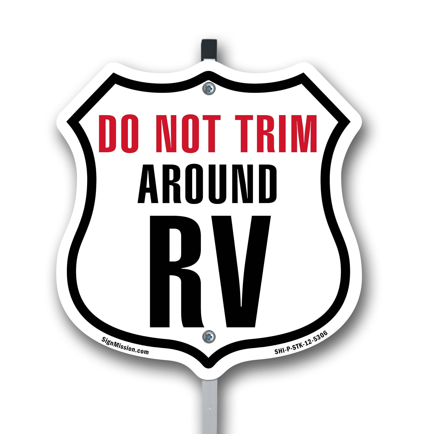 Do Not Trim Around RV 12 inch X 12 inch Shield Shaped Rust-Free ...