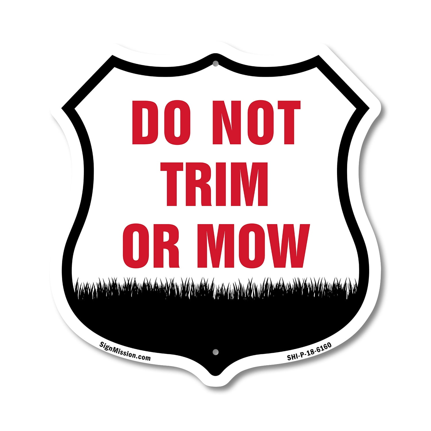 Do Not Trim Or Mow (2 Pack) 6 inch X 6 inch Shield Shaped Commercial ...