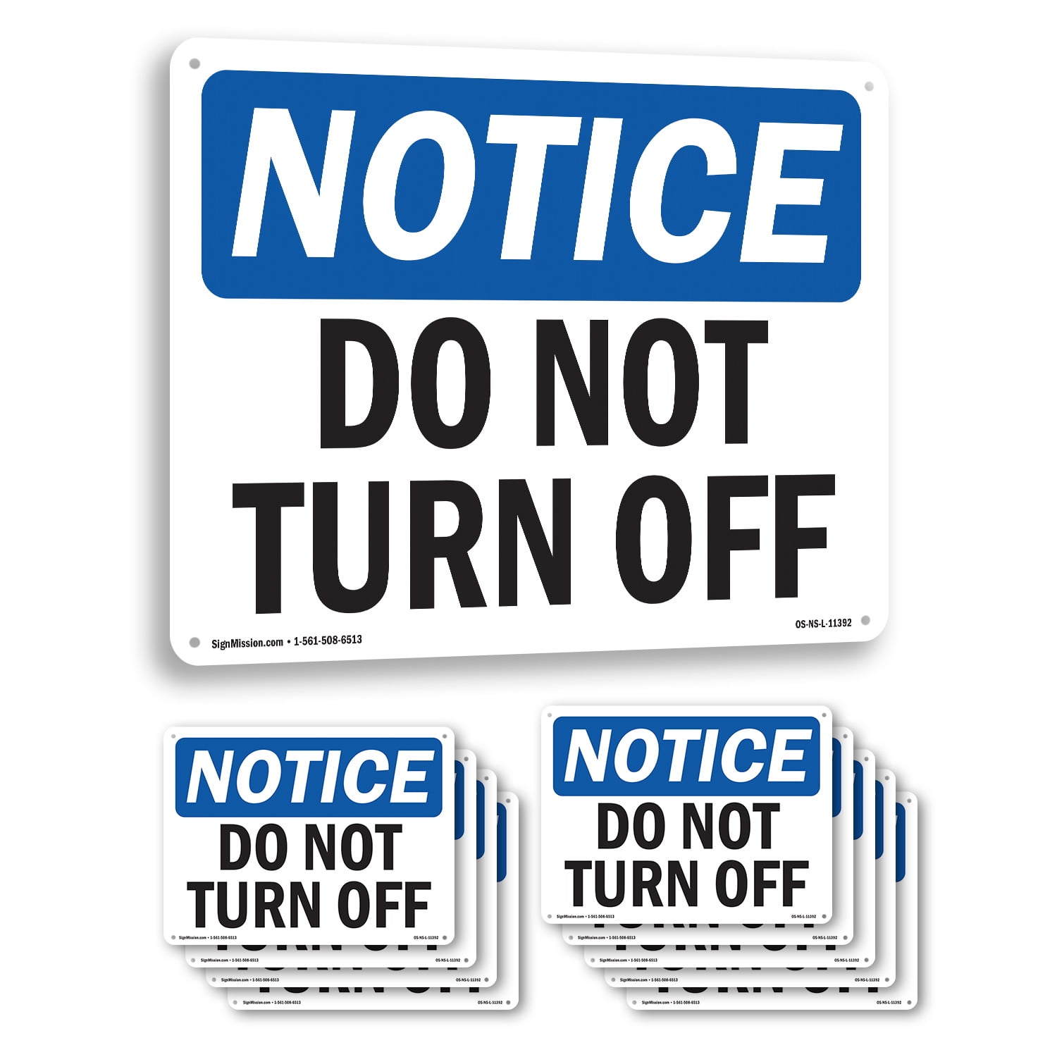 Do Not Turn Off OSHA Notice Aluminum Sign 10 Inch x 7 Inch - 10 Pack ...