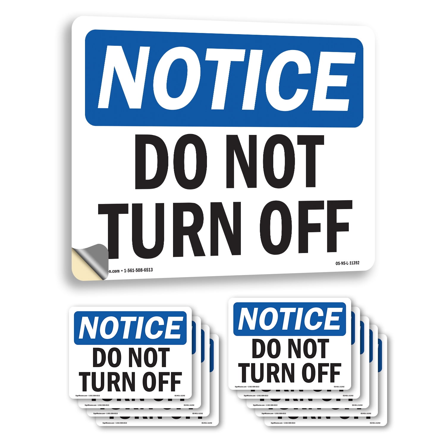 Do Not Turn Off OSHA Notice Vinyl Decal Label 24 Inch x 18 Inch - 10 ...