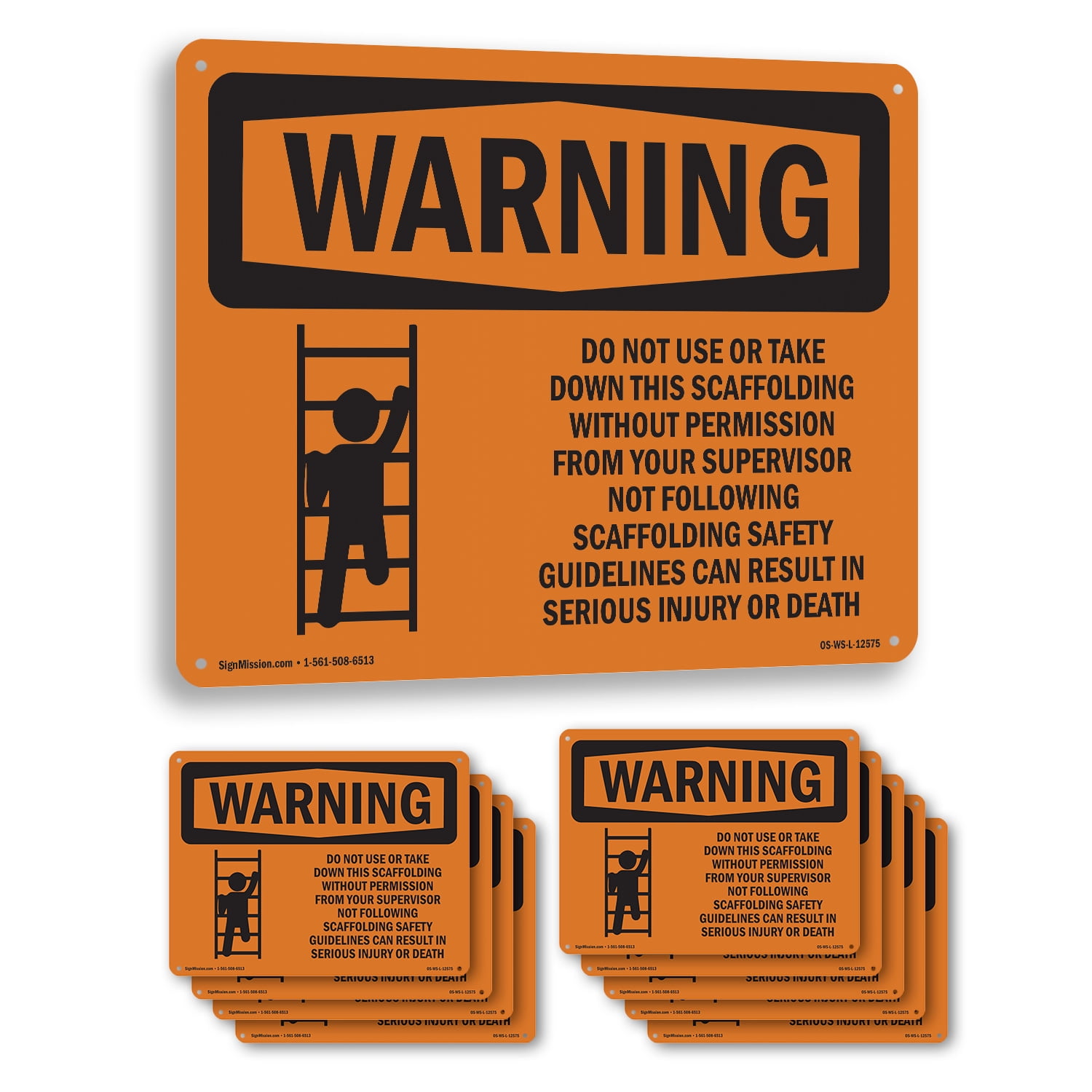 Do Not Use Or Take Down This Scaffolding OSHA WARNING Rigid Plastic ...