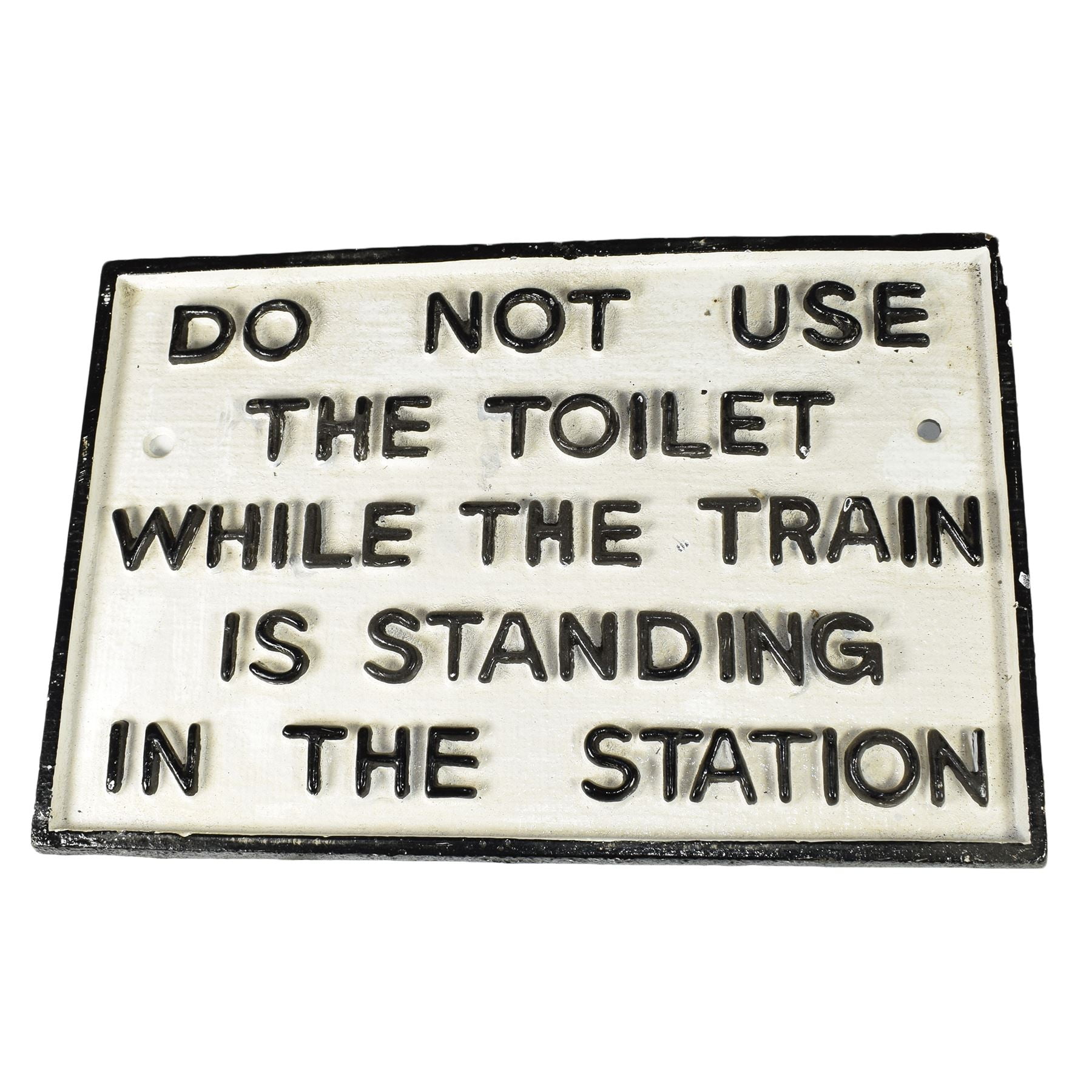 "Do Not Use Toilet" White Black Cast Iron Sign Plaque Wall Fence Gate ...