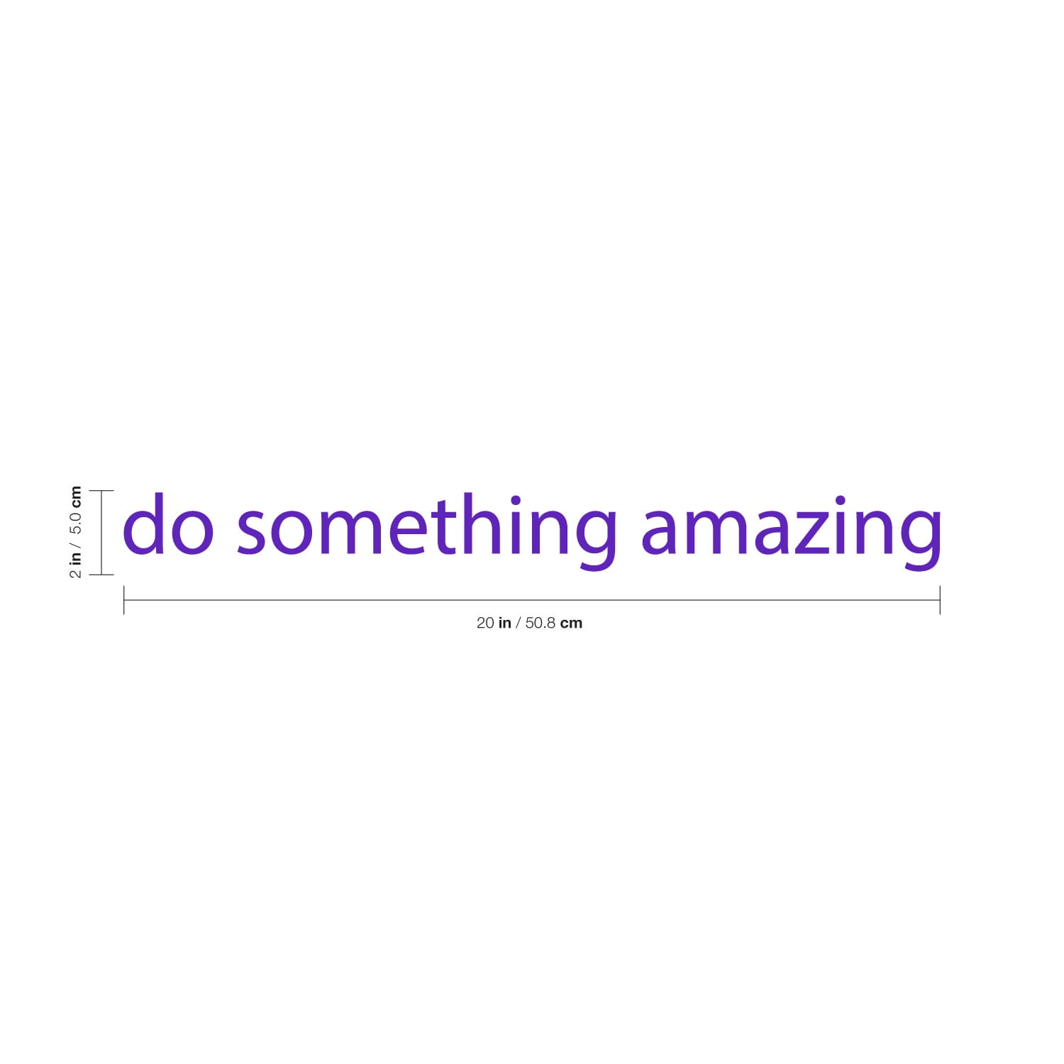 Do Something Amazing Wall Art Decal 2" x 20" Decoration Vinyl Sticker ...