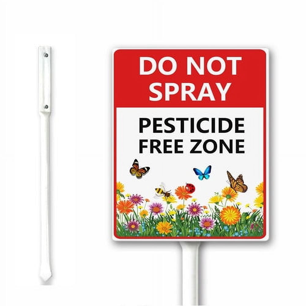 "Do Not Spray Pesticide Free Zone" Sign, No Spray Zone Pollinator ...
