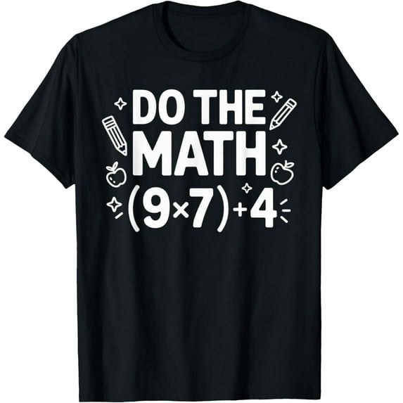 Do The Math 67 Funny Teacher Six Seven Meme School Adult T-shirt ...