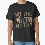 Do The Math 67 Meme Funny 6 7 Six Seven Men Women Teachers Top Unisex T ...