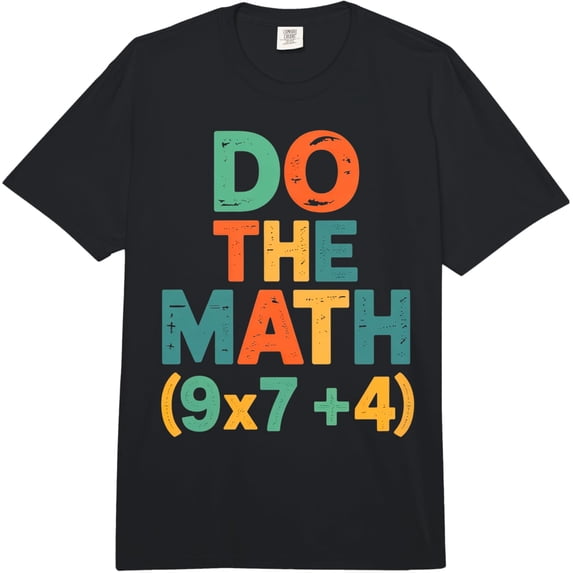 Do The Math 67 Meme Funny Six Seven Men Women Teacher Adult Heavyweight ...