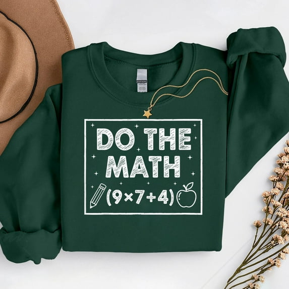 Do The Math 67 Meme – T-Shirt, Hoodie & Sweatshirt – Teacher Humor – Classroom Fun - Walmart.com