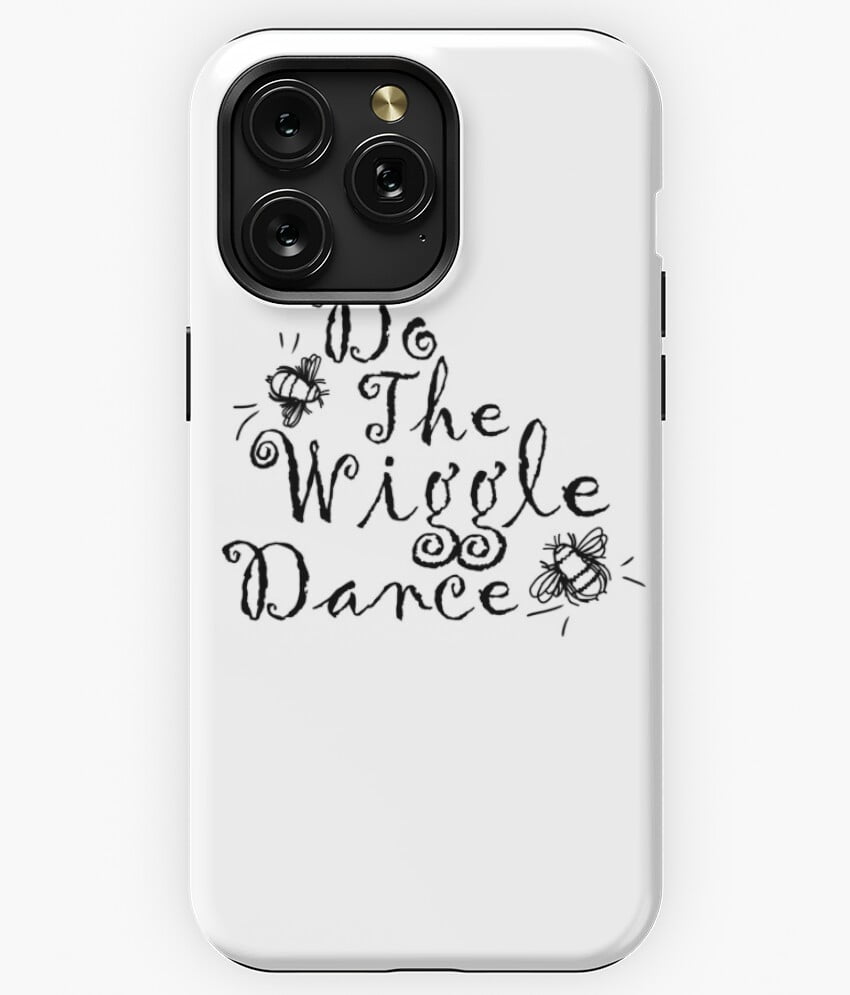 Do The Wiggle Dance Black Text with Wiggling Bees A1891 Phone Case for ...