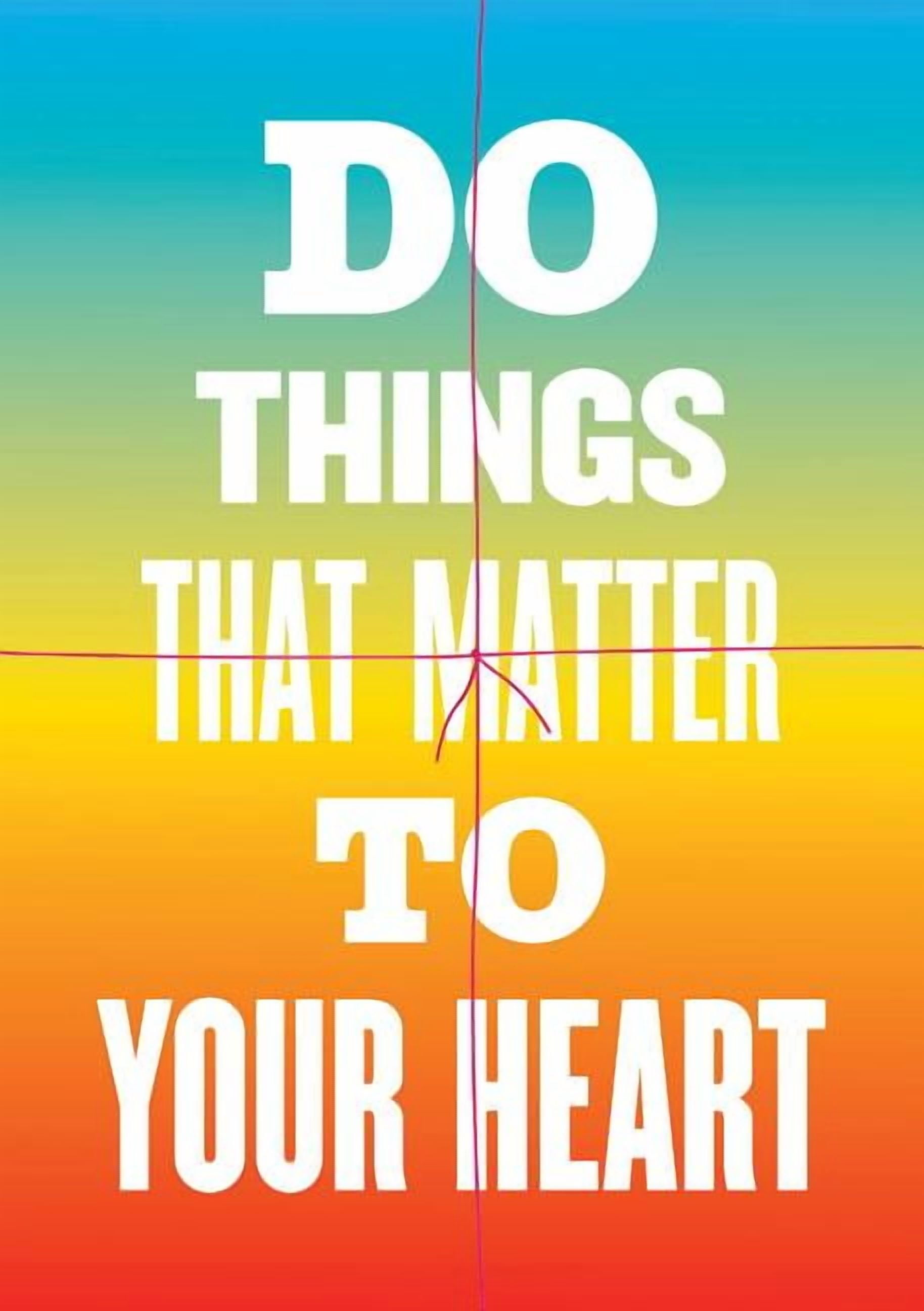 Do Things That Matter to Your Heart Notebook Collection (Advice from My ...