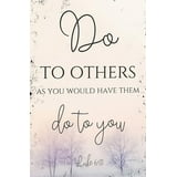 Do To Others As You Would Have Them Do To You - Luke 6 31 Print Golden ...
