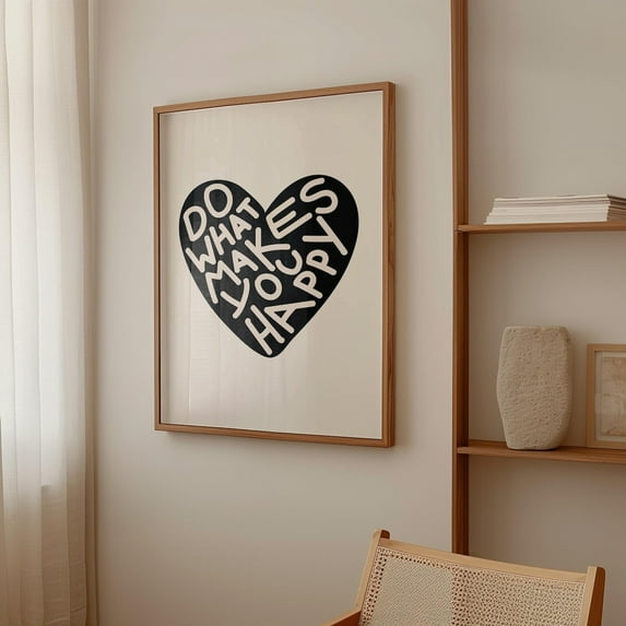 Do What Makes You Happy Heart Poster Affirmation Quote Poster, Trendy ...
