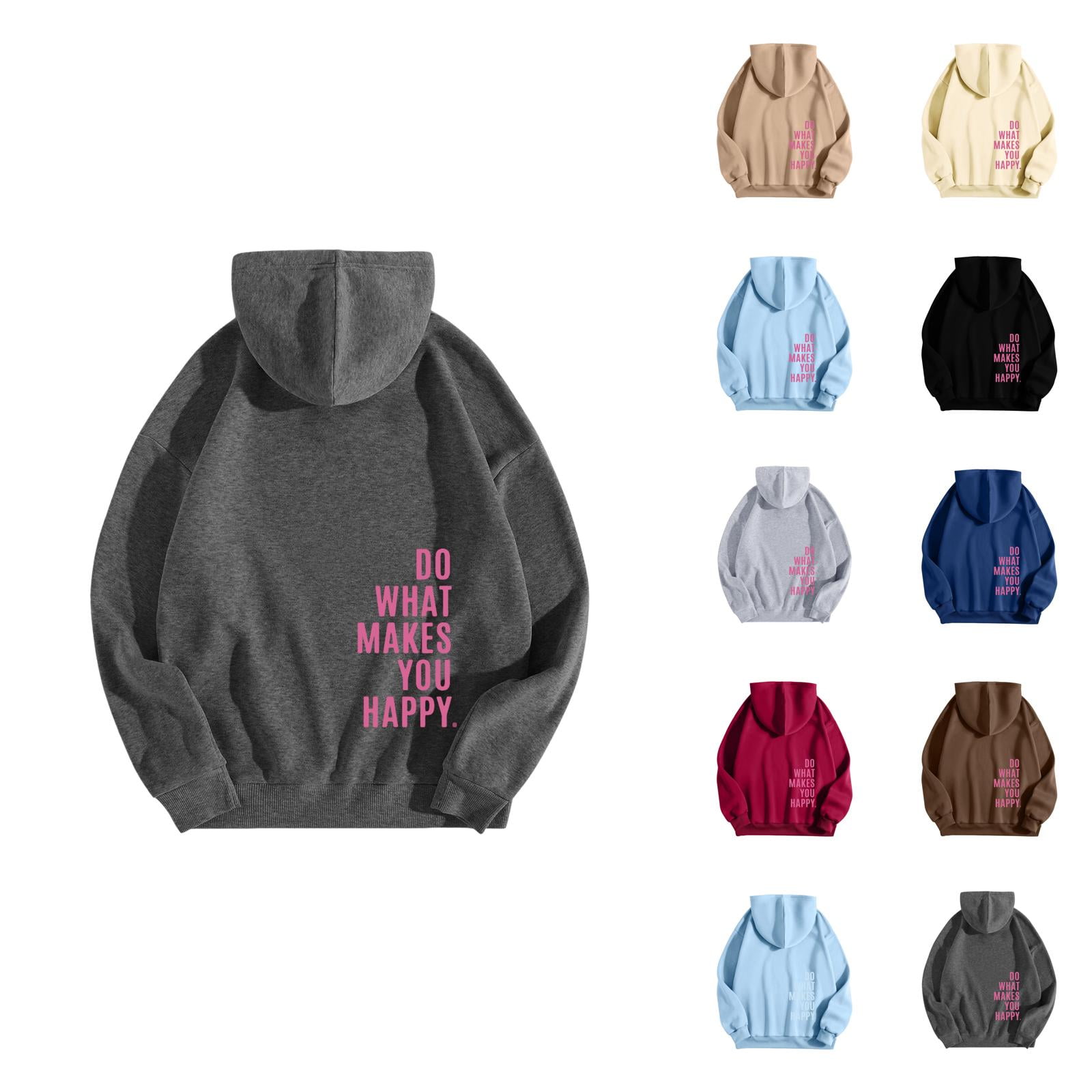 Do What Makes You Happy Hoodies for Women Fall Winter Long Sleeve ...