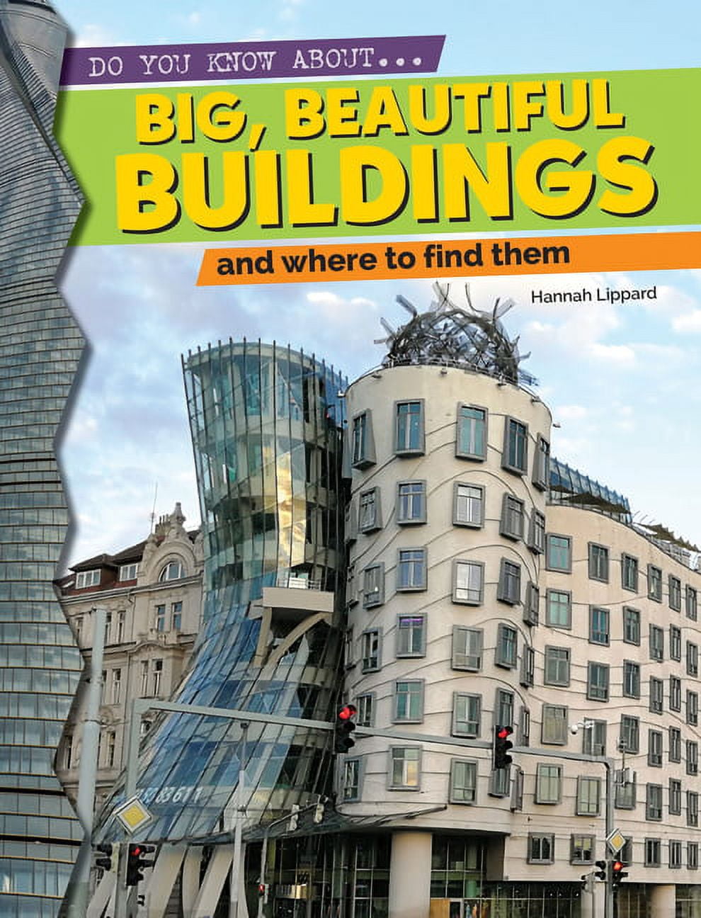 Do You Know About?: Big, Beautiful Buildings and Where to Find Them ...