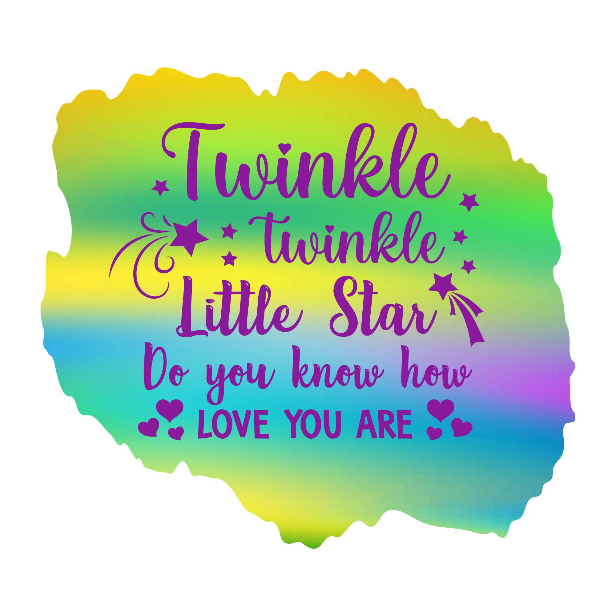 Do You Know How Love You Are Twinkle Twinkle Little Star Quote ...