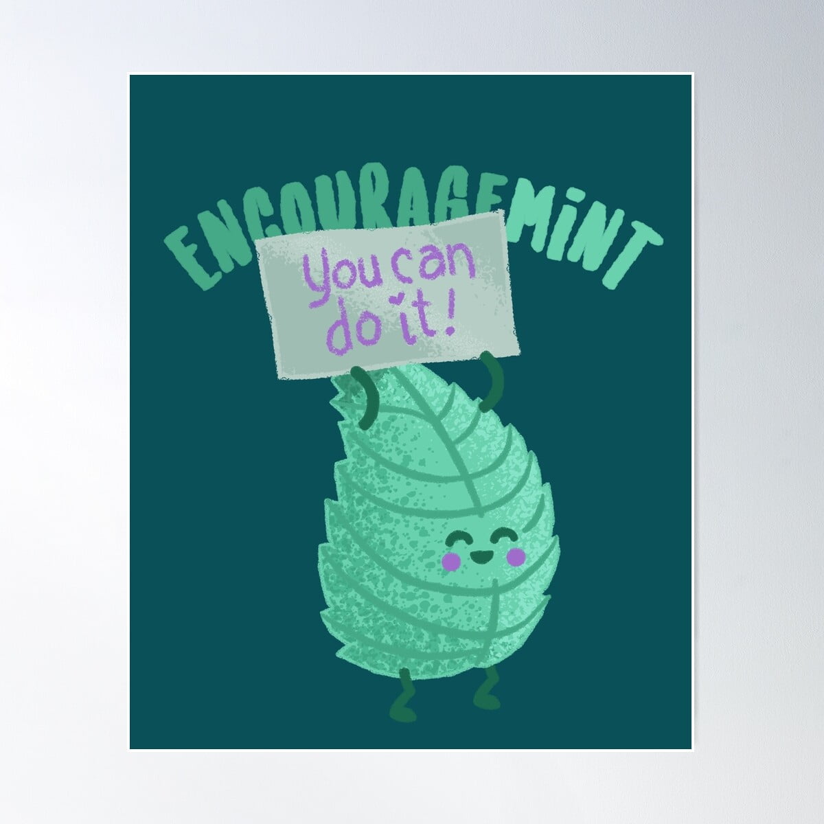 Do You Need Some Encourage-Mint? Funny Plant Pun Poster Wall Art ...