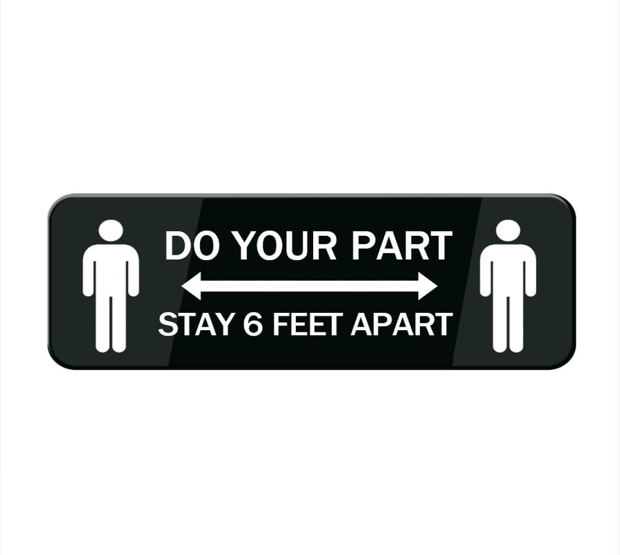 Do Your Part Stay 6 Feet Apart Sign For House/Office,Signs For Home ...