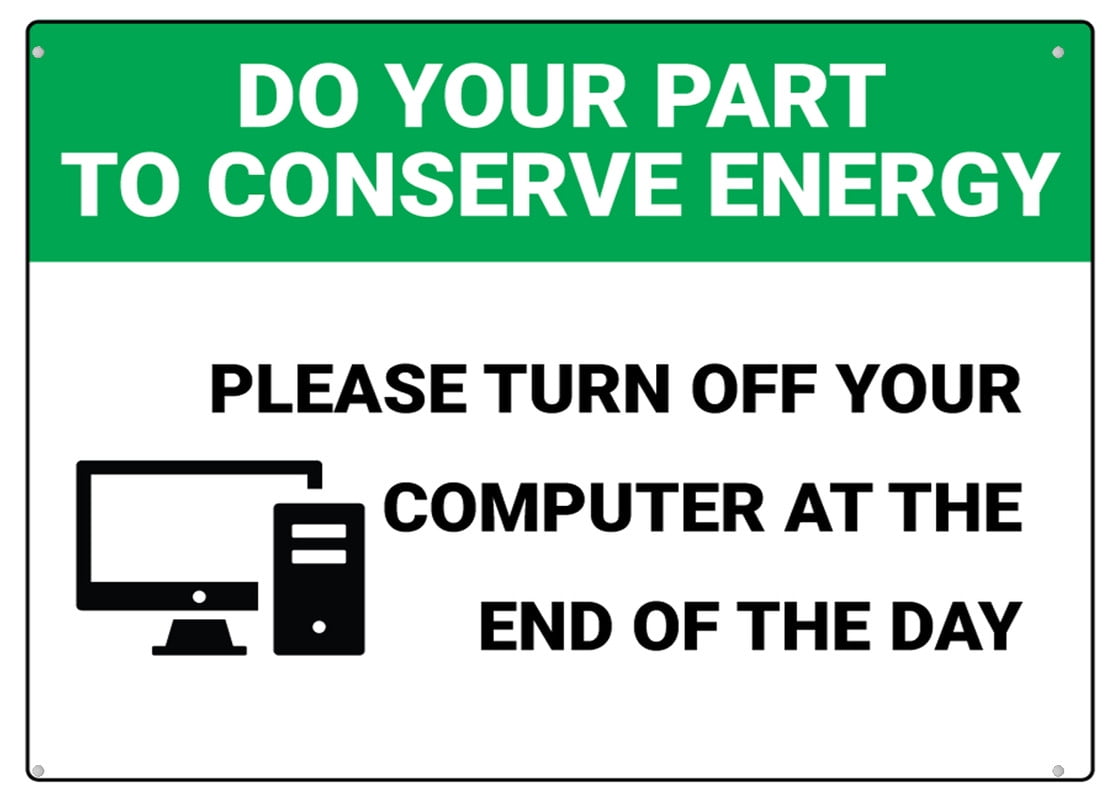 Do Your Part Turn Off Your Computer Sign For House 12" X 8" Yard Sign ...