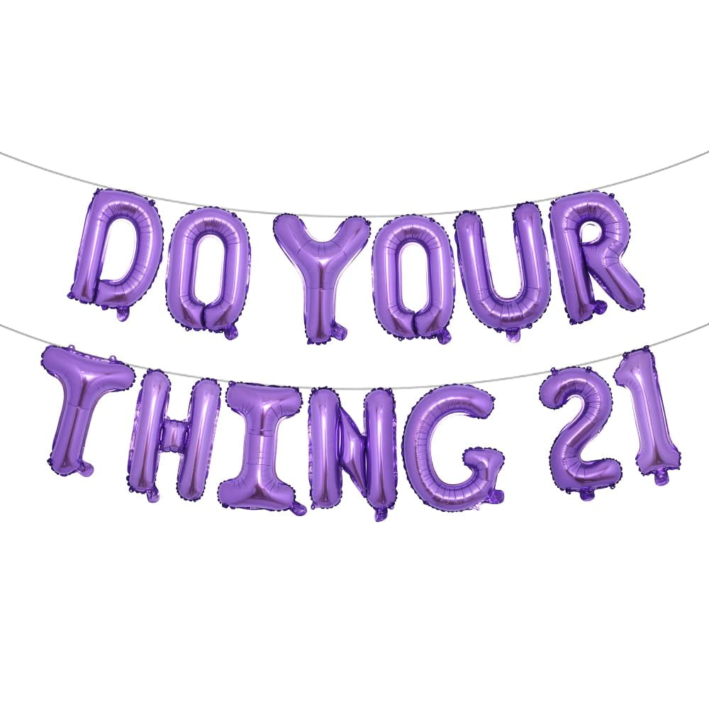 Do Your Thing 21 Balloon Banner BSL1 - 21st Birthday Decorations ...
