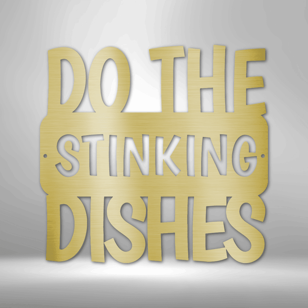 Do the Dishes Quote Steel Sign Laser Cut Powder Coated Home & Office ...