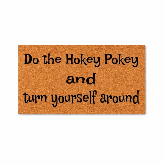 Do the Hokey Pokey and Turn Yourself Around, Funny Welcome Doormat ...