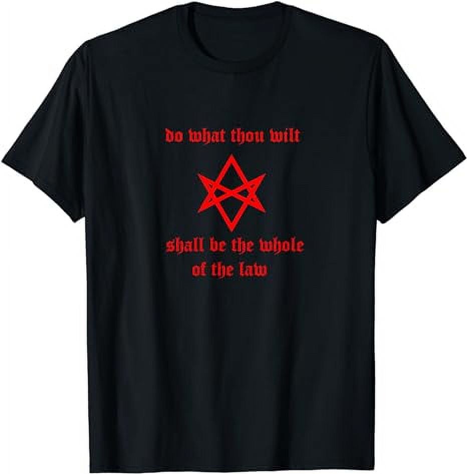 Do what thou Wilt Thelema motto Crowley 93 occult esoteric T-Shirt ...